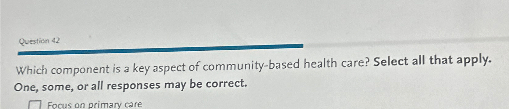 Solved Question 42Which component is a key aspect of | Chegg.com