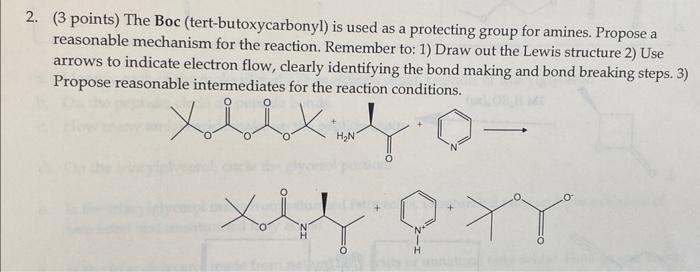 Solved (3 points) The Boc (tert-butoxycarbonyl) is used as a | Chegg.com