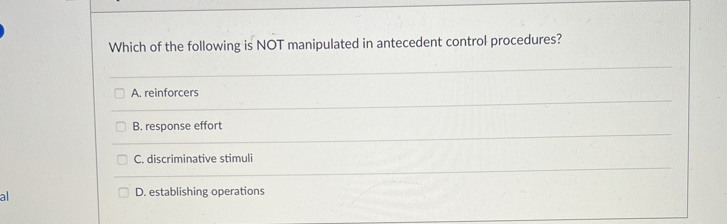 Solved Which of the following is NOT manipulated in | Chegg.com