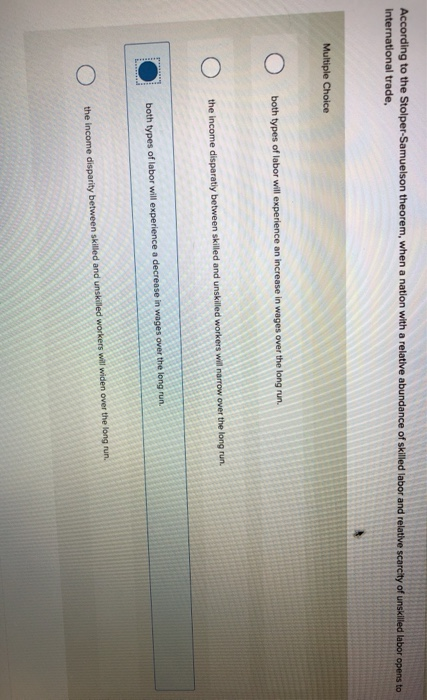 Solved According to the Stolper-Samuelson theorem, when a | Chegg.com