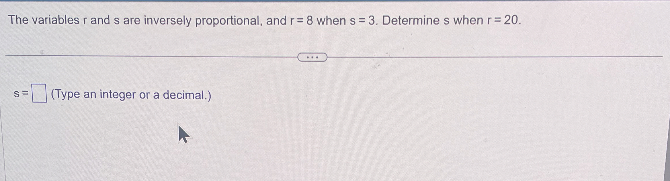 Solved The variables r ﻿and s ﻿are inversely proportional, | Chegg.com