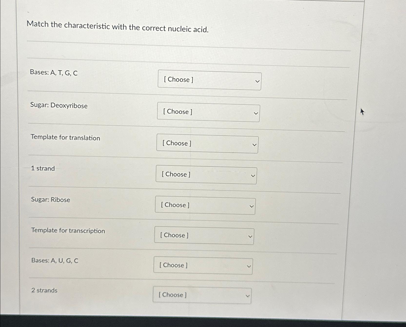 Solved Match the characteristic with the correct nucleic | Chegg.com