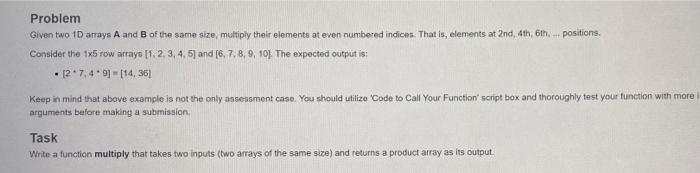 Solved Problem Given two 1D arrays A and B of the same size, | Chegg.com
