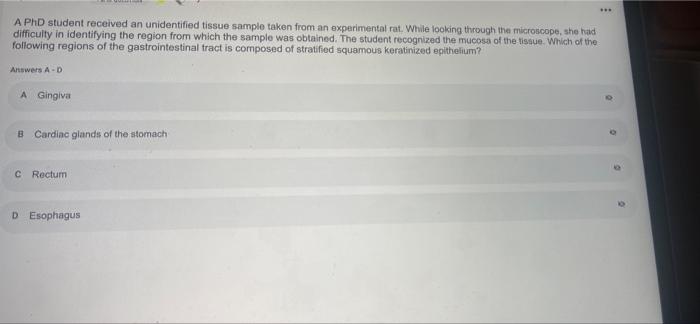 Solved A PhD student received an unidentified tissue sample | Chegg.com