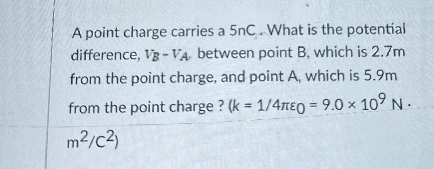 Solved A point charge carries a 5nC. ﻿What is the potential | Chegg.com