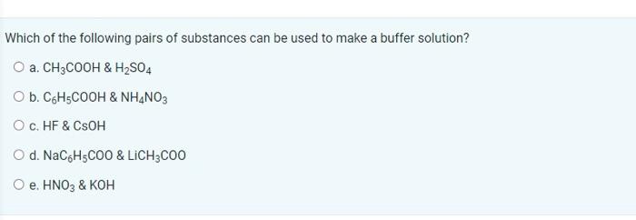 Solved Which of the following pairs of substances can be | Chegg.com