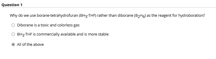 Solved BH3*THF B2H6 BH3. THF is ﻿commercially available and | Chegg.com