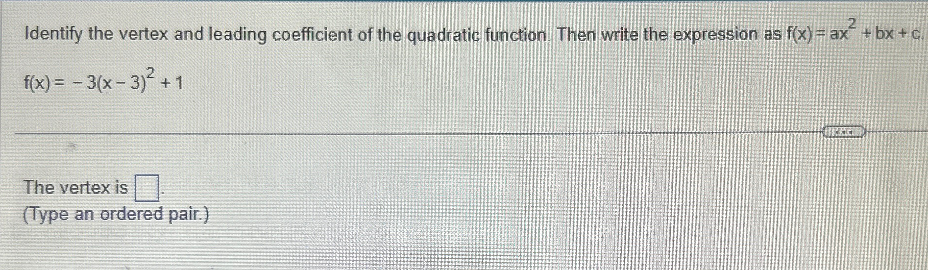 Solved Identify the vertex and leading coefficient of the | Chegg.com