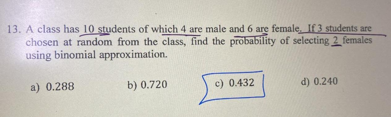 Solved 13. A class has 10 students of which 4 are male and 6 | Chegg.com