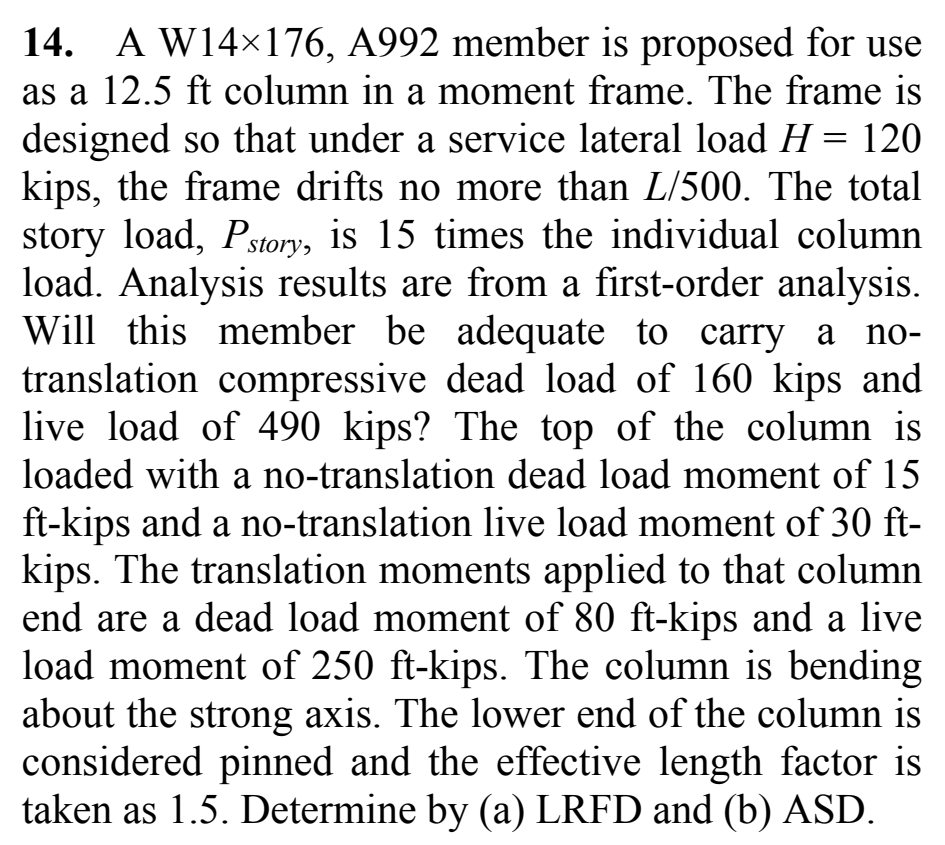 Solved A W 14×176,A992 ﻿member is proposed for useas a | Chegg.com