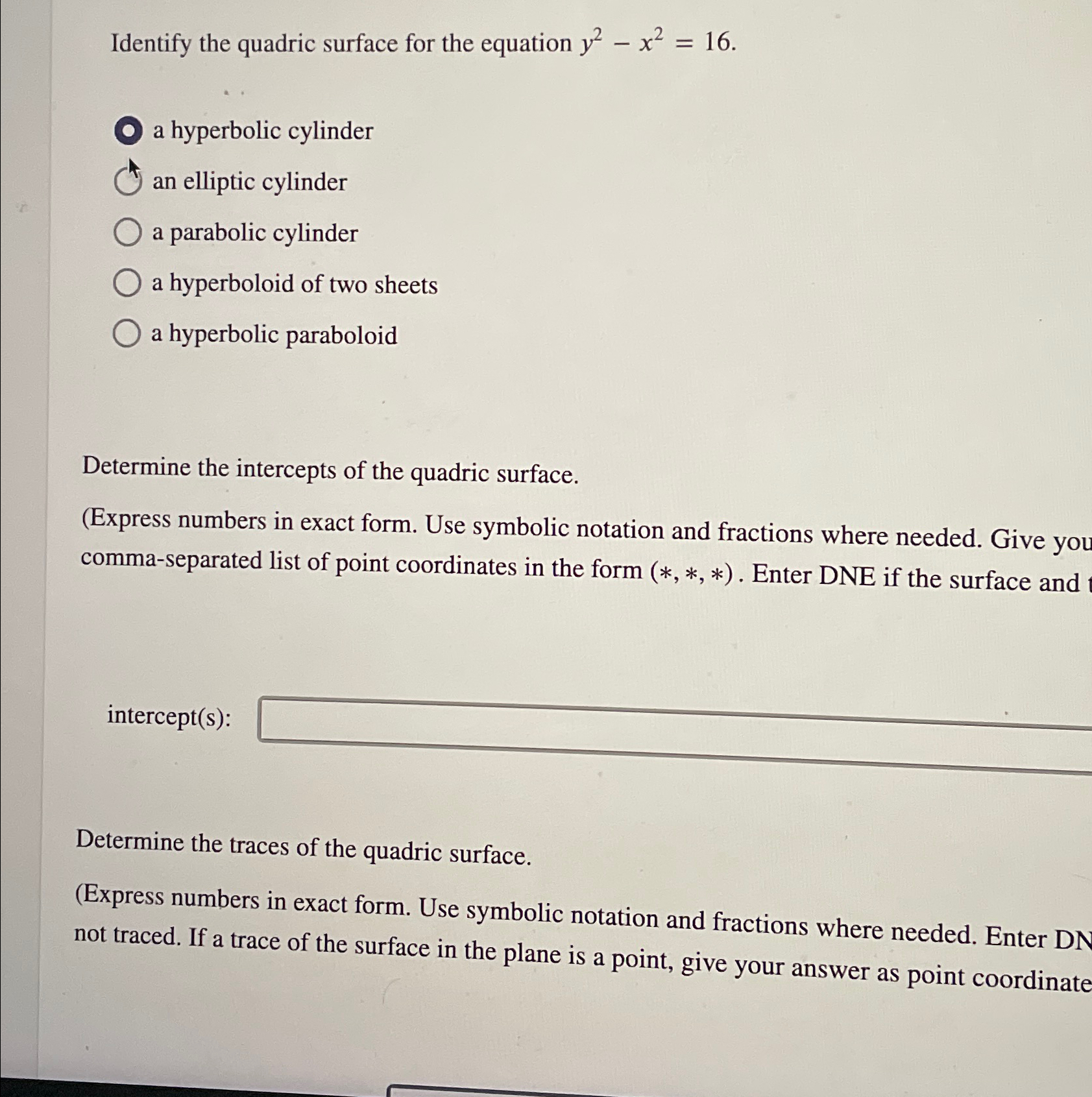 Solved Identify the quadric surface for the equation | Chegg.com