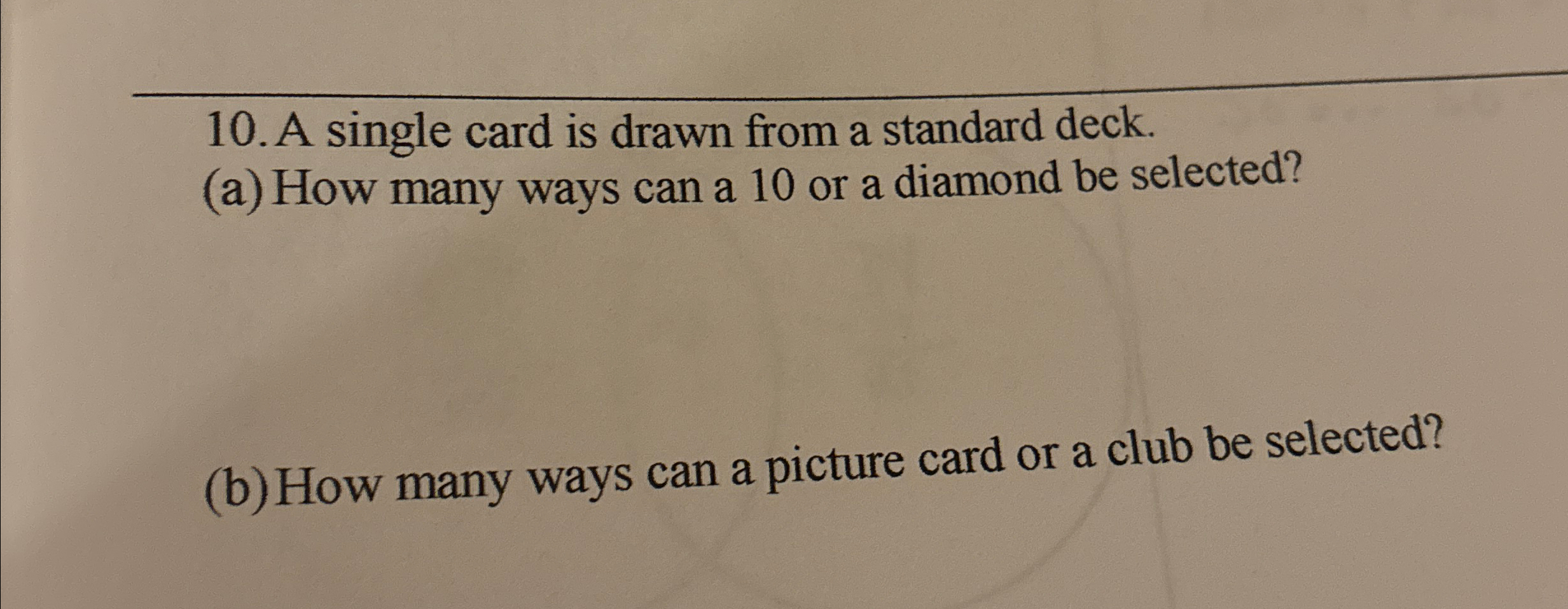 Solved A single card is drawn from a standard deck.(a) ﻿How | Chegg.com