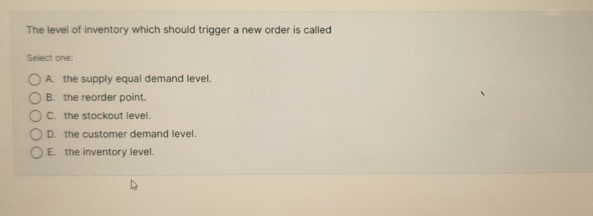 Solved The level of inventory which should trigger a new | Chegg.com