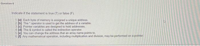 Solved Indicate if the statement is true (T) or false (F) 1. | Chegg.com