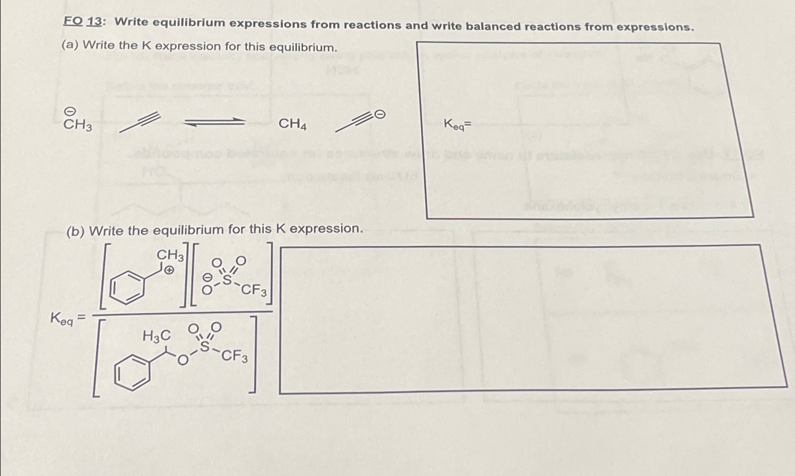 Solved FO 13: Write equilibrium expressions from reactions | Chegg.com