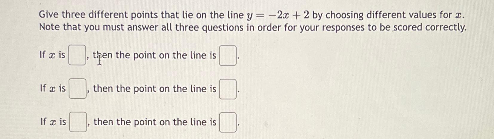 Solved Give three different points that lie on the line | Chegg.com