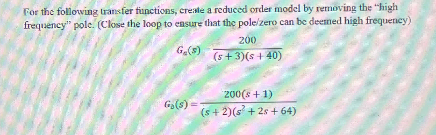 Solved For the following transfer functions, create a | Chegg.com