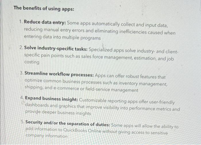 Solved Question 7 Which 3 are benefits of using apps with | Chegg.com