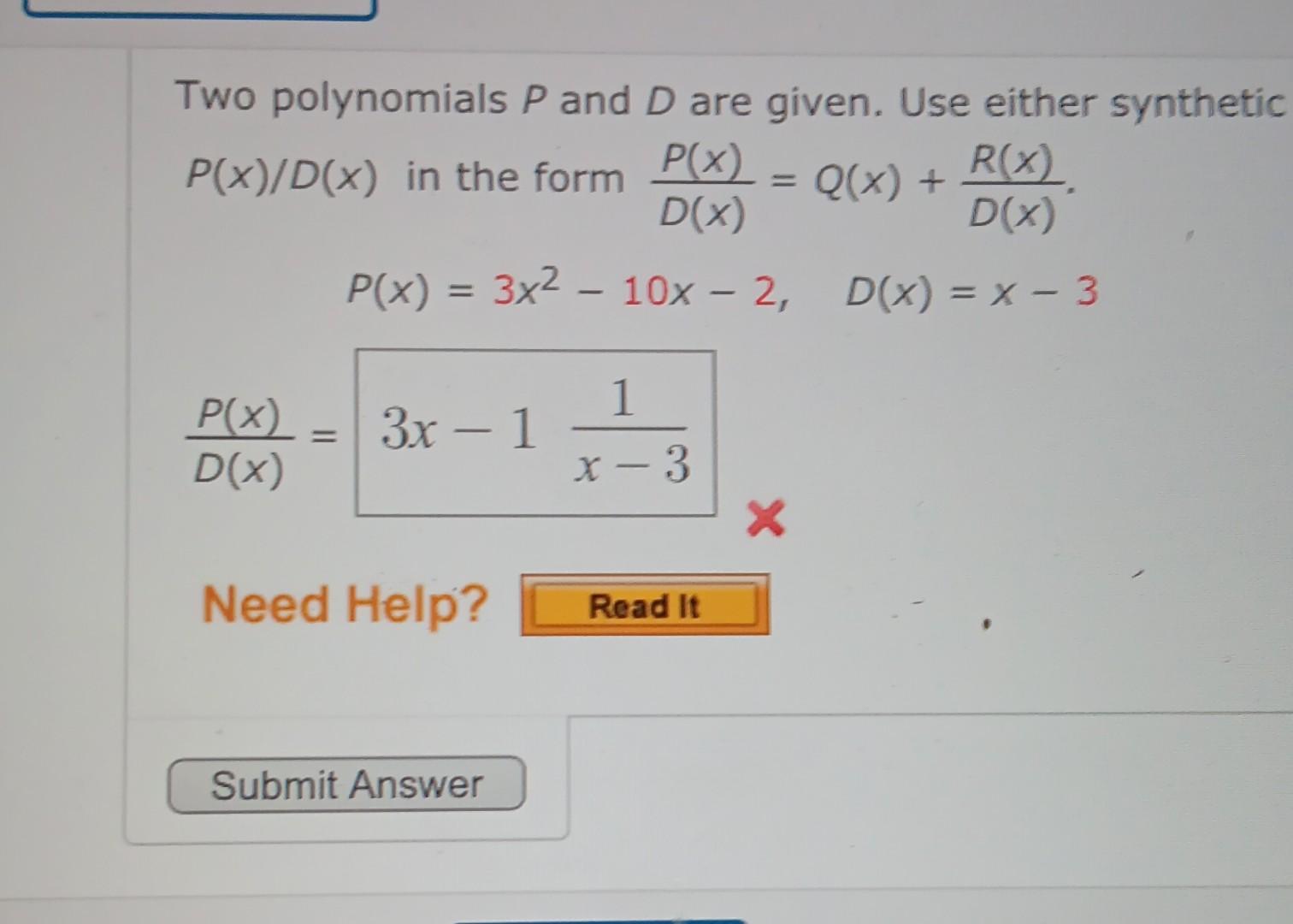 Solved Two polynomials P and D are given. Use either | Chegg.com