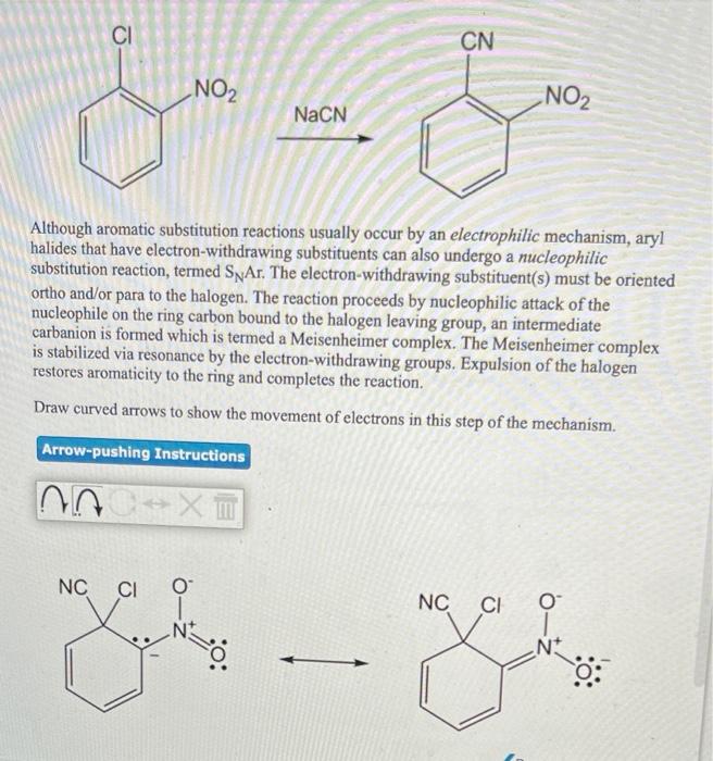 Solved CI CN NO2 NaCN NO2 & Although aromatic substitution | Chegg.com
