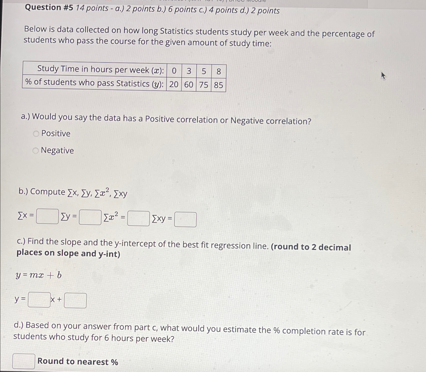 Solved Question #5 14 points - a.) 2 points b.) 6 points | Chegg.com Solved Question #5 14 points - a.) 2 points b.) 6 points | Chegg.com