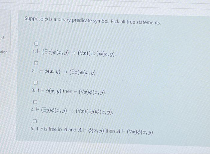 Solved Suppose o is a binary predicate symbol. Pick all true | Chegg.com