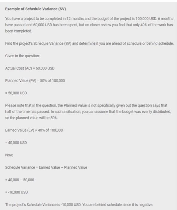Solved Example of Schedule Variance (SV) You have a project | Chegg.com