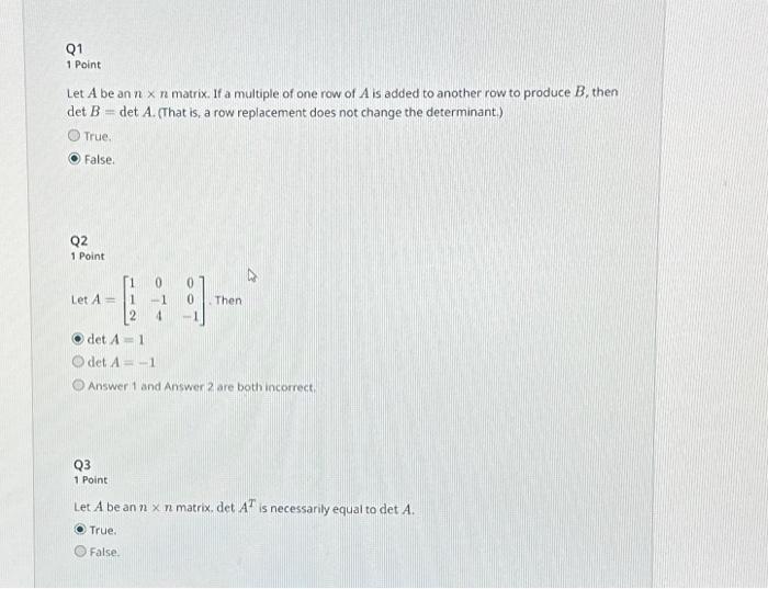 Solved Q1 1 Point Let A be an n x n matrix. If a multiple of | Chegg.com