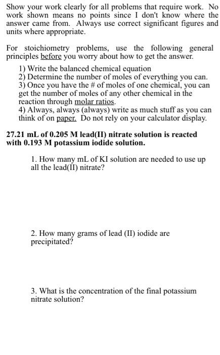 Solved Show your work clearly for all problems that require | Chegg.com