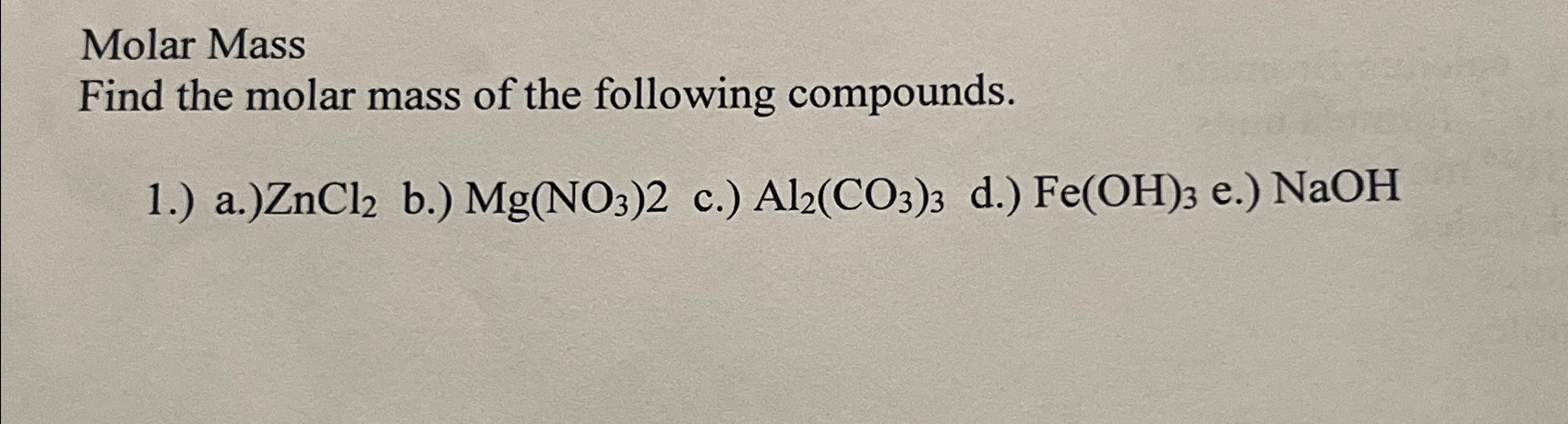 Solved Molar MassFind the molar mass of the following | Chegg.com