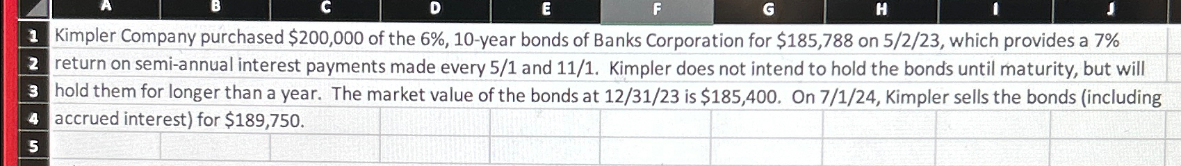 1 ﻿Kimpler Company purchased $200,000 ﻿of the | Chegg.com