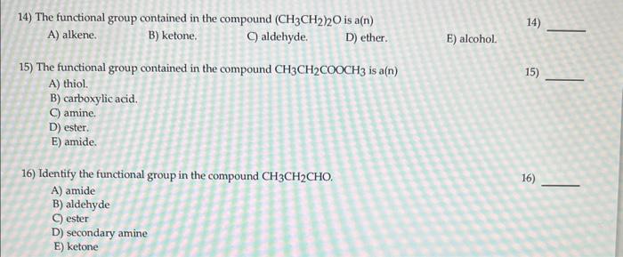 Solved 14) The functional group contained in the compound | Chegg.com