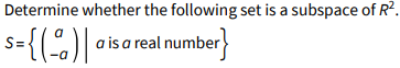 Solved Determine whether the following set is a subspace of | Chegg.com