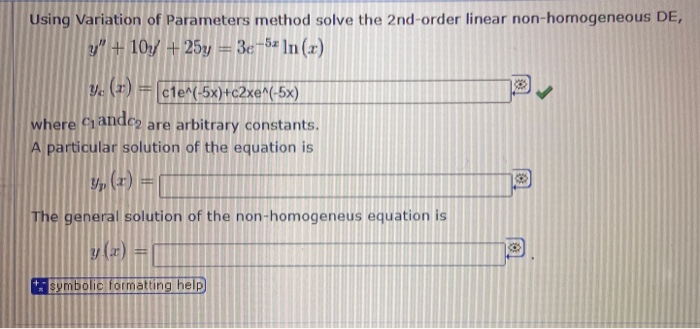 Solved Using Variation of Parameters method solve the | Chegg.com