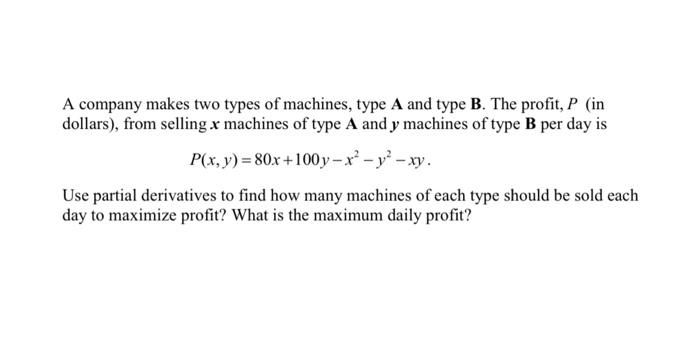 Solved A company makes two types of machines, type A and | Chegg.com