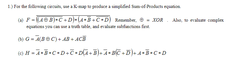 Solved 1.) ﻿For the following circuits, use a K-map to | Chegg.com