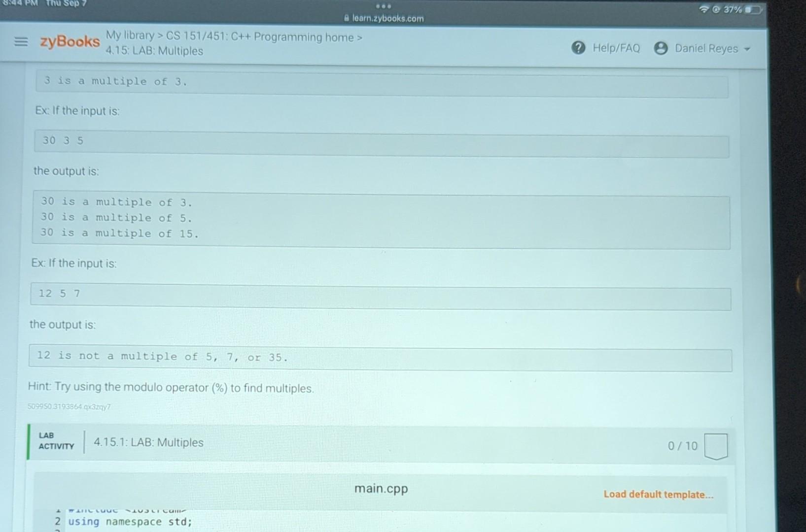 Solved Write a program that takes three non-zero integers as | Chegg.com