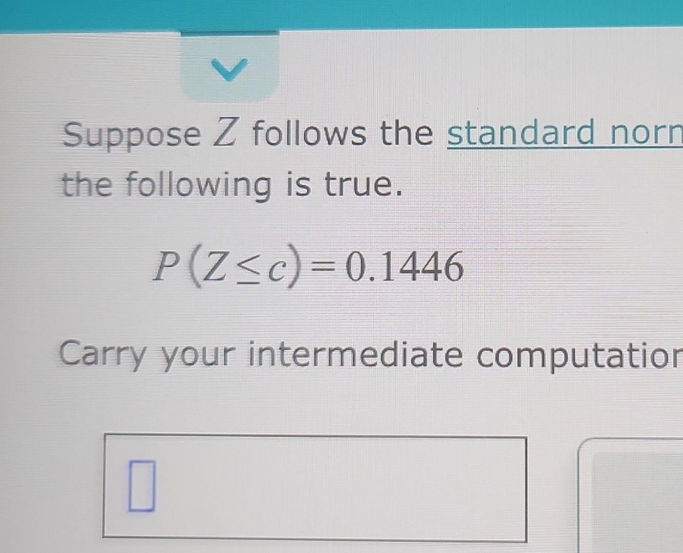 Solved Suppose Z follows the standard norn the following is | Chegg.com