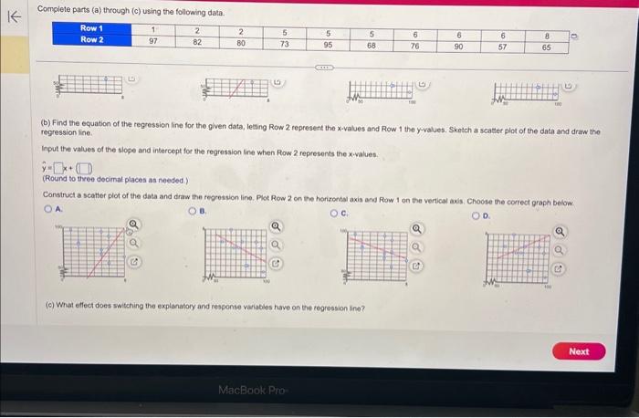 Solved Complete parts (a) through (c) using the following | Chegg.com