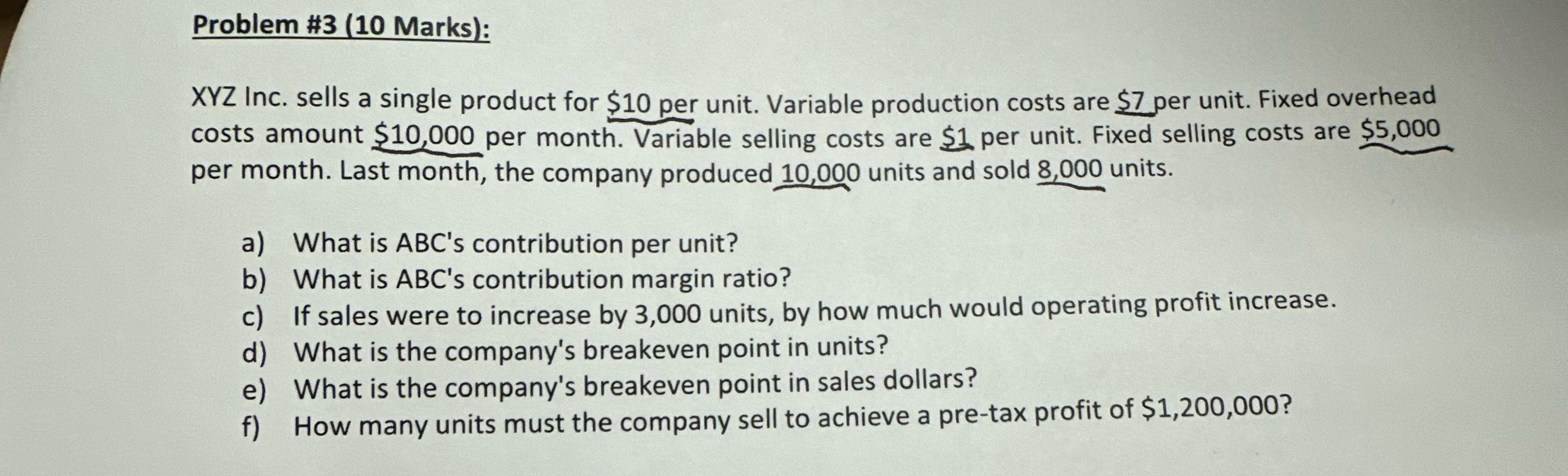 Solved Problem #3 (10 Marks):XYZ Inc. sells a single | Chegg.com Solved Problem #3 (10 Marks):XYZ Inc. sells a single | Chegg.com