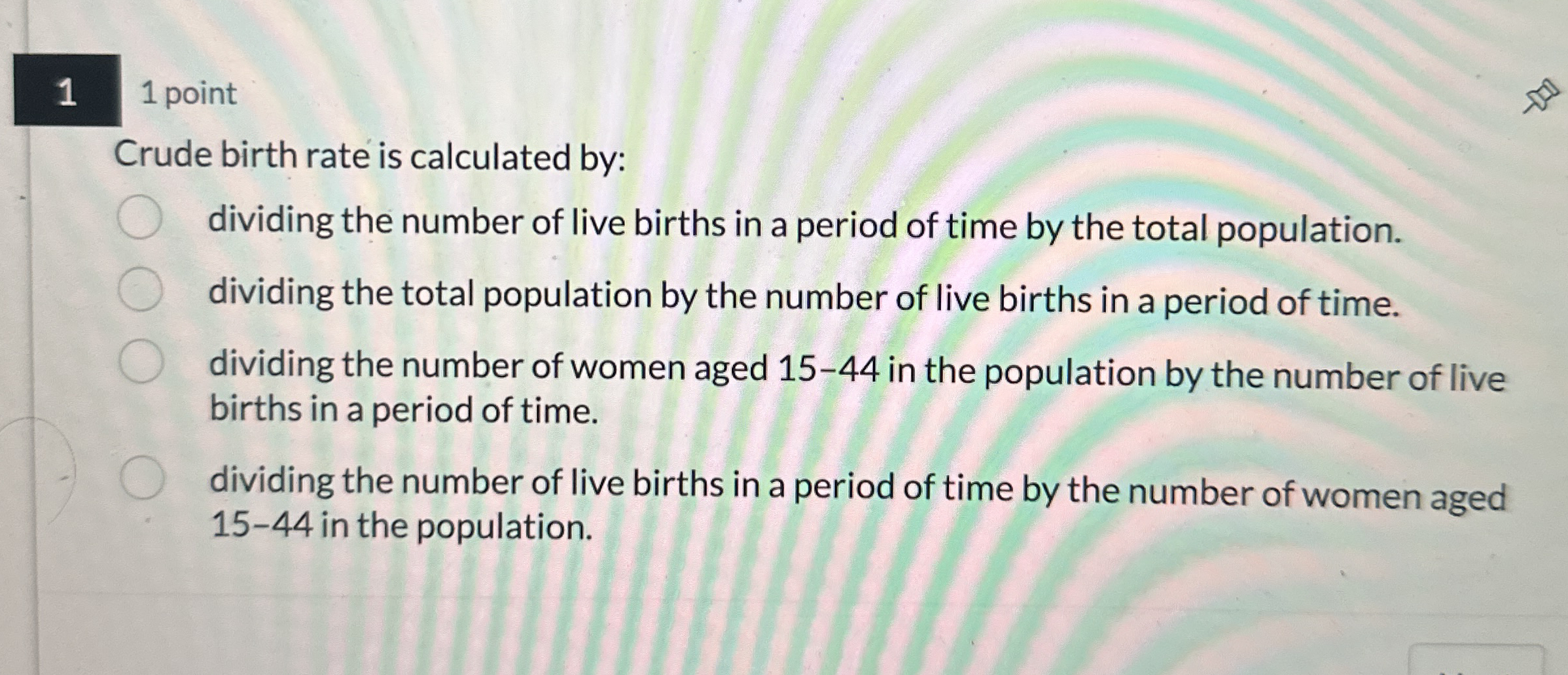 Solved 11 ﻿pointCrude birth rate is calculated by:dividing | Chegg.com
