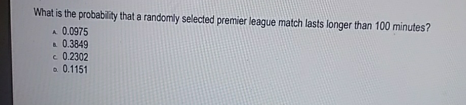 Solved What is the probability that a randomly selected | Chegg.com