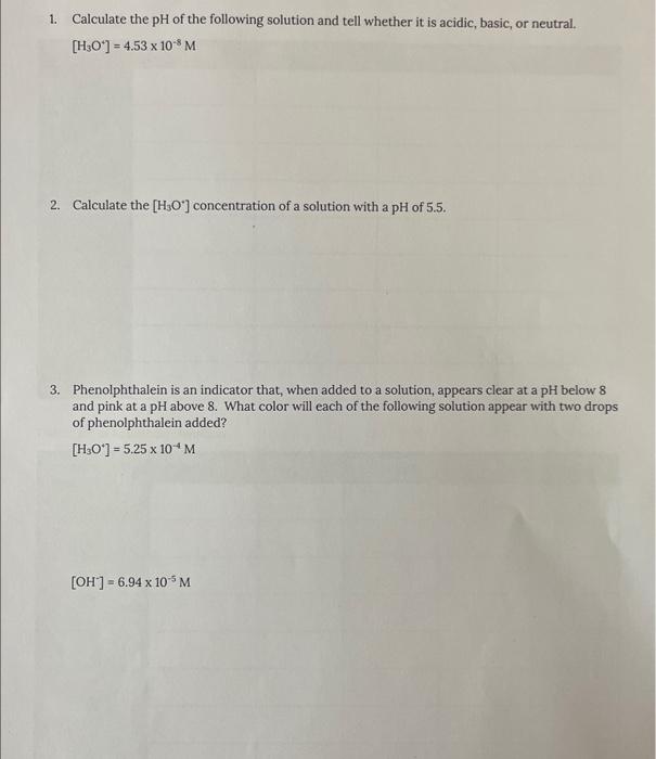 Solved 1. Calculate the pH of the following solution and | Chegg.com