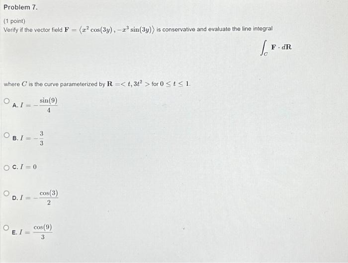 Solved Problem 7. (1 point) Verify if the vector field F = | Chegg.com
