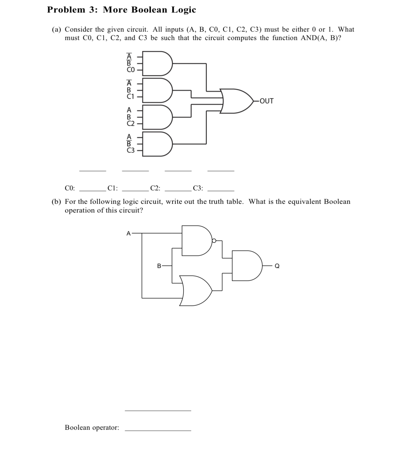 Solved Problem 3: More Boolean Logic(a) ﻿Consider the given | Chegg.com