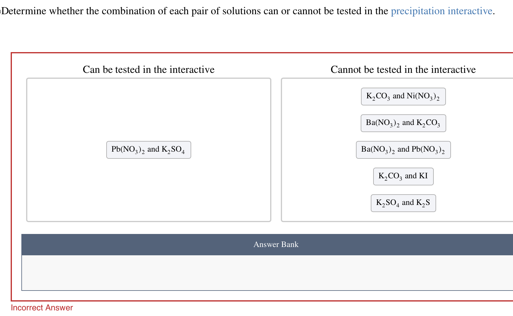Solved Determine whether the combination of ﻿each pair of | Chegg.com