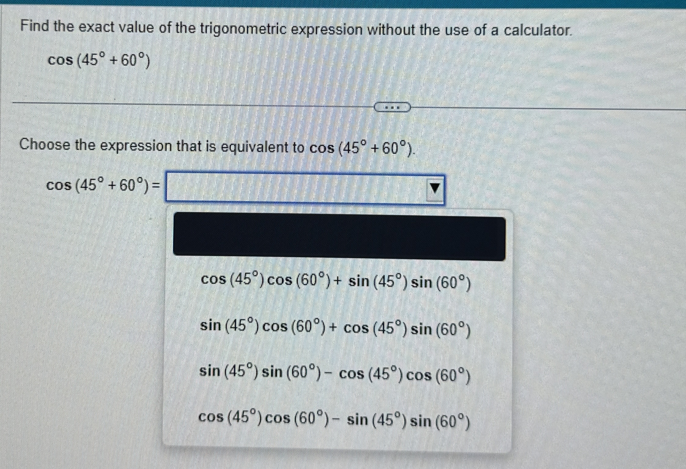 Solved Find the exact value of the trigonometric expression | Chegg.com