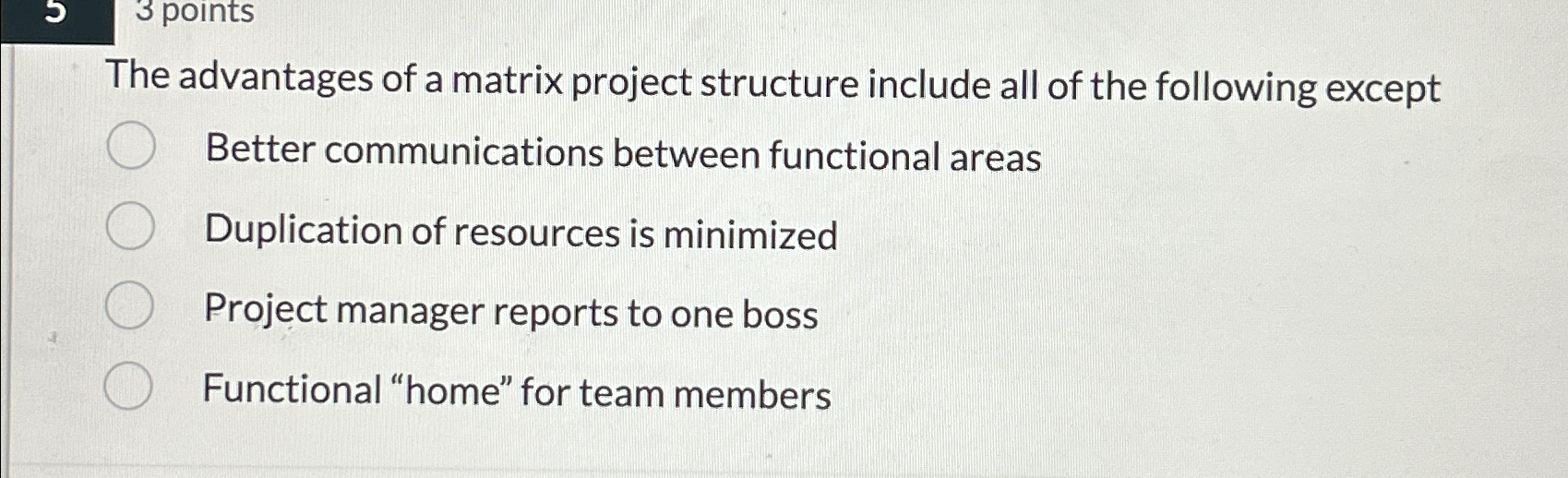 Solved The advantages of a matrix project structure include | Chegg.com