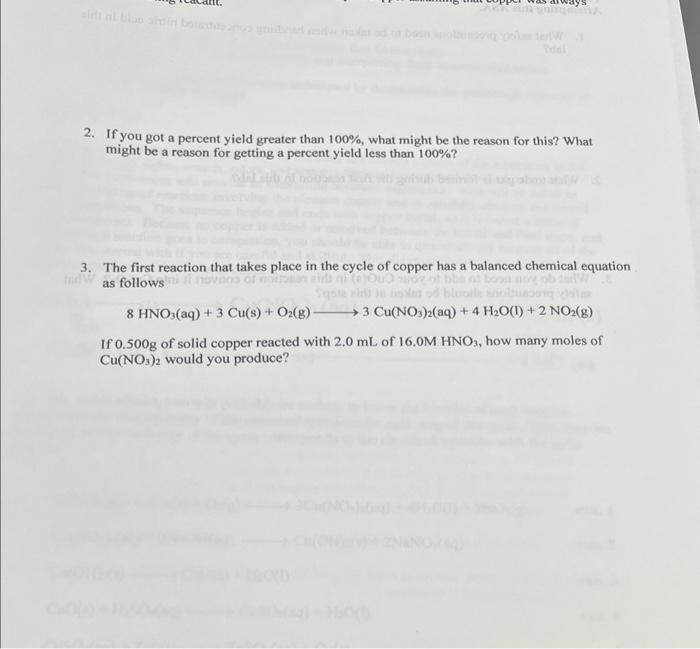 Solved 2. If you got a percent yield greater than 100%, what | Chegg.com