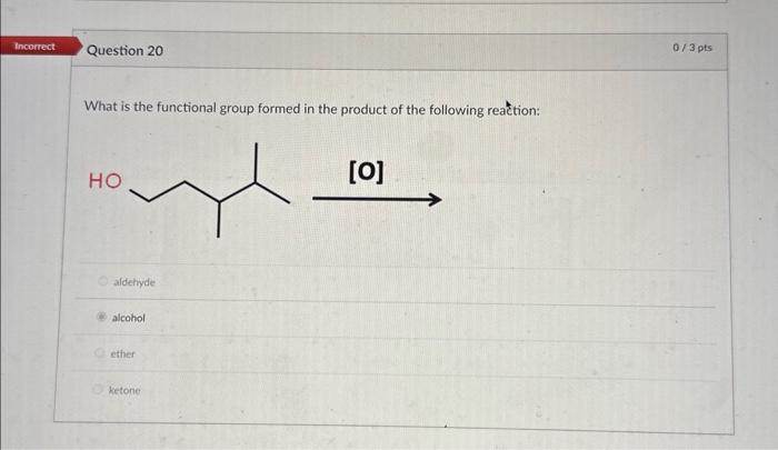 Solved What is the functional group formed in the product of | Chegg.com